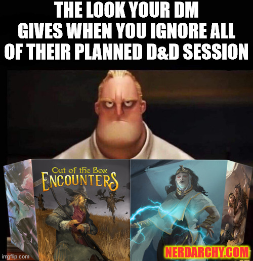 DMs Look – Nerdarchy