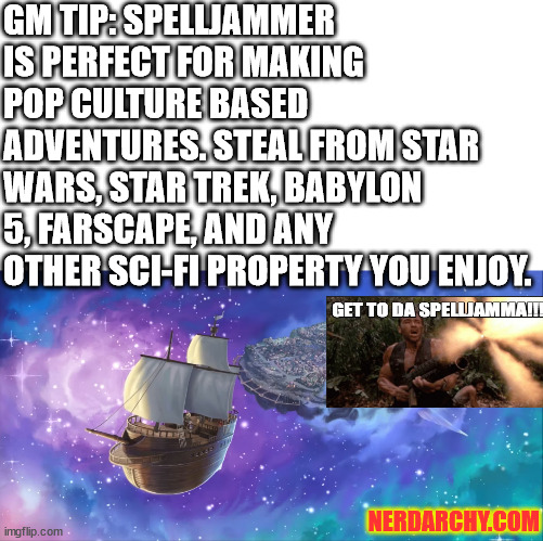 GM Tip Spelljammer and Sci Fi – Nerdarchy