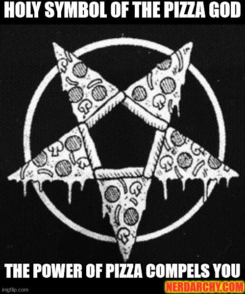 Pizza Holy Symbol – Nerdarchy